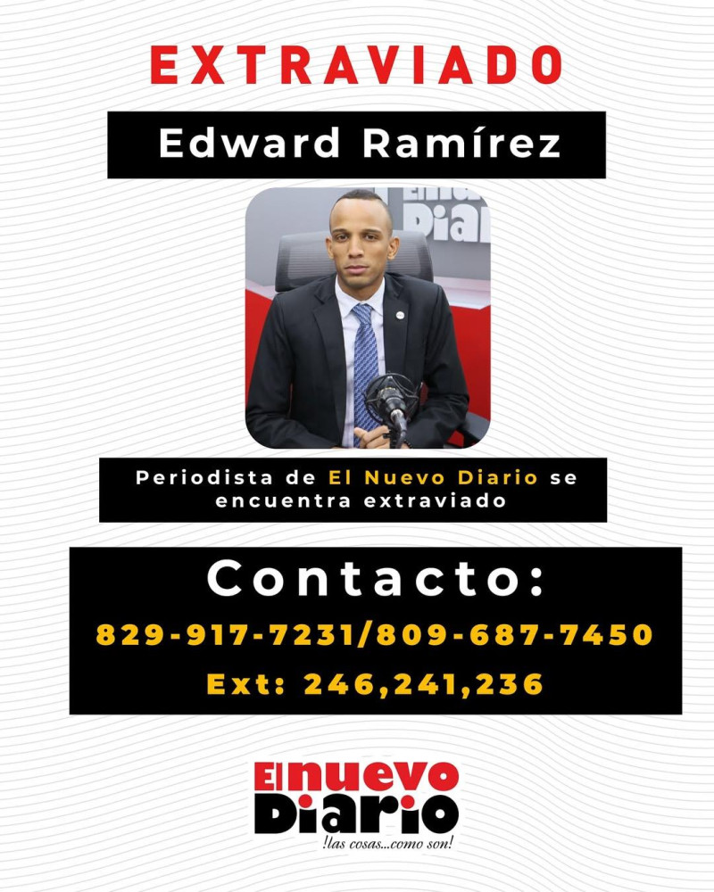 Reportan como desaparecido al periodista Edward Ramírez