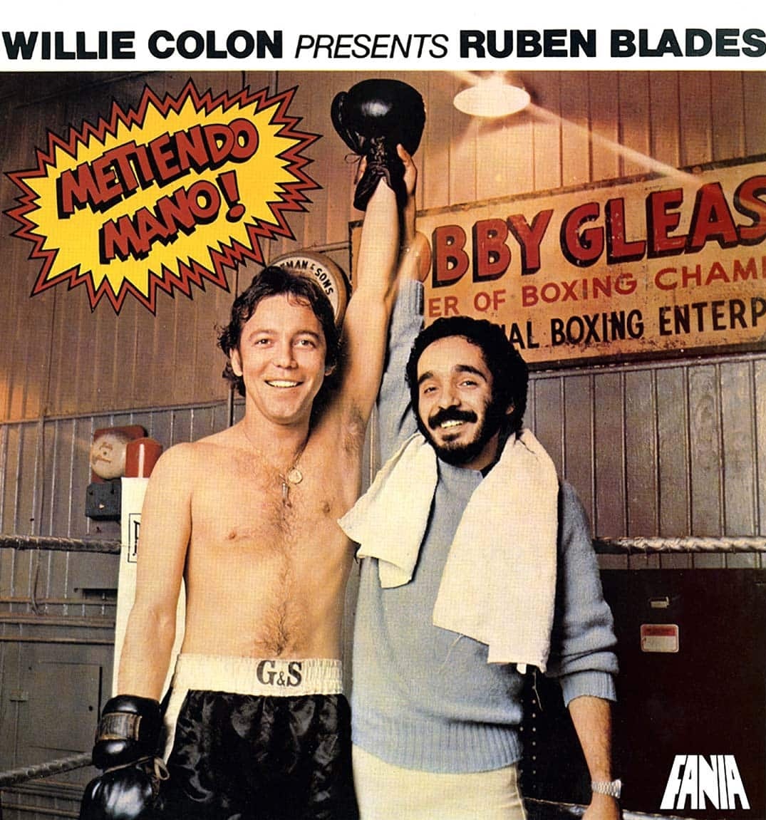 Willie Colón y Rubén Blades, el dúo que elevó la salsa y desembocó en ...