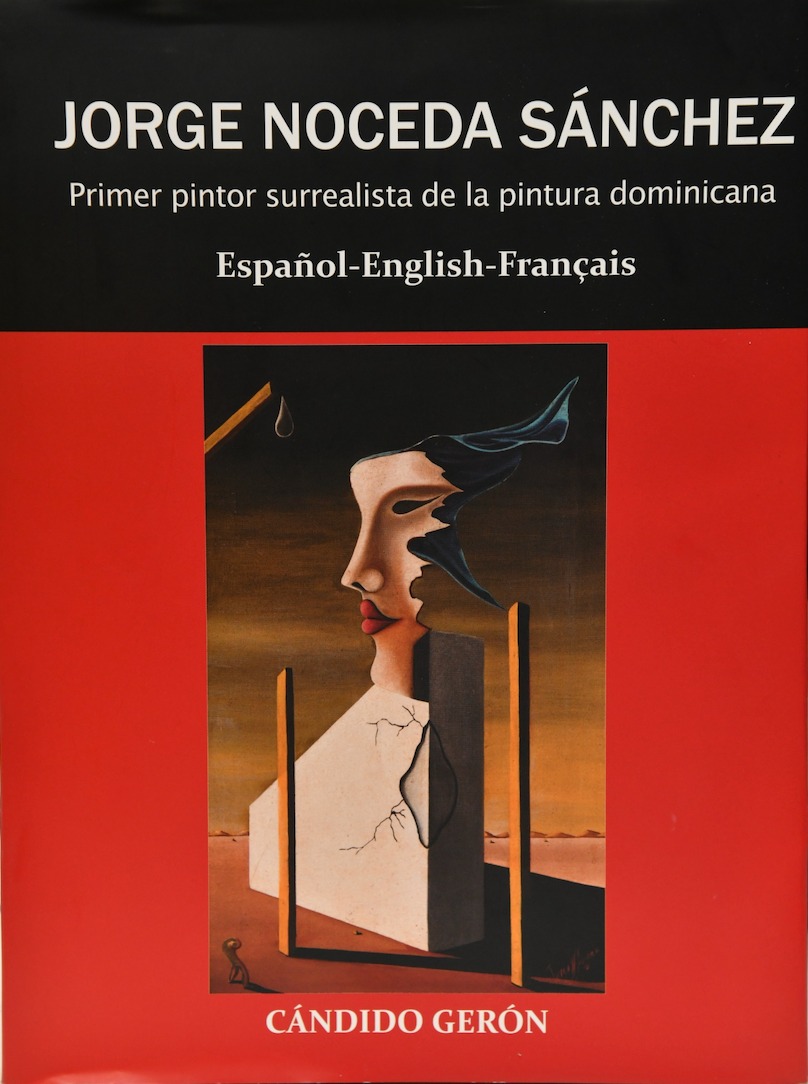 Jorge Noceda Sánchez, primer pintor surrealista de la pintura ...