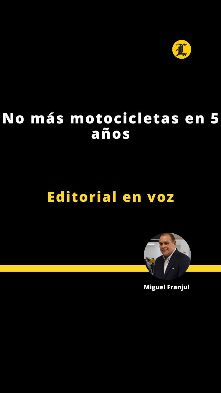 Editorial | No más motocicletas en 5 años